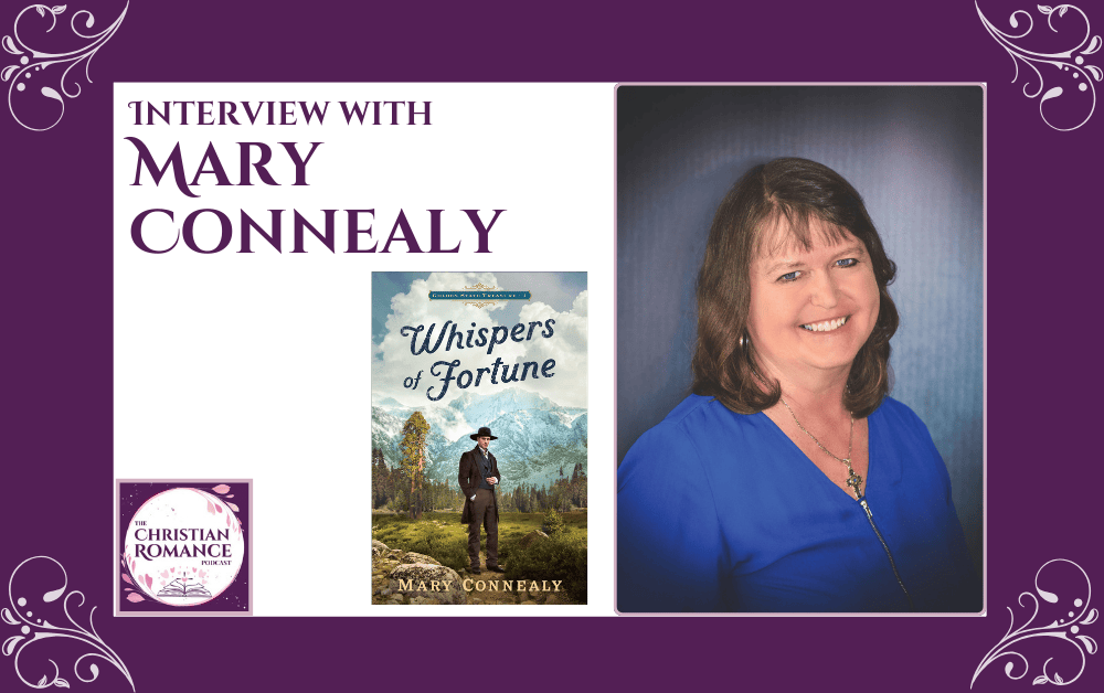Interview with Mary Connealy: Treasure Hunts, Orphan Ranches, and ...