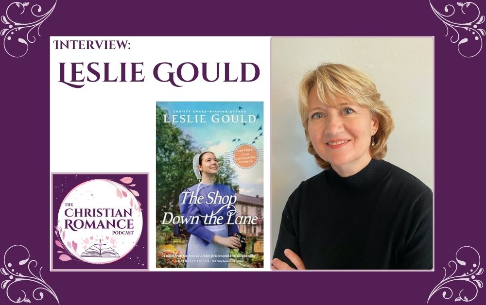 Interview with Leslie Gould: From Shakespeare to Amish Romance, the ...