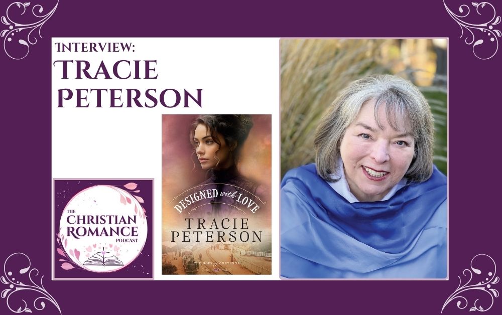 Interview with Tracie Peterson: Second Chances, Strong Heroines ...