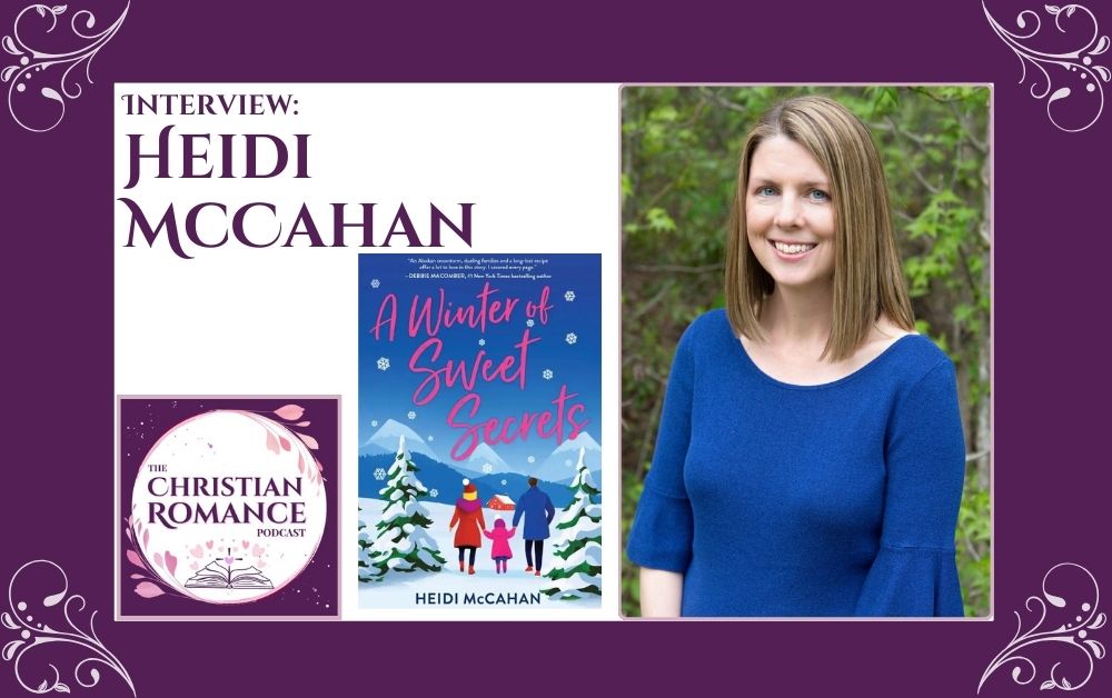 Interview with Heidi McCahan: From Alaska Roots to 9 New Books and ...